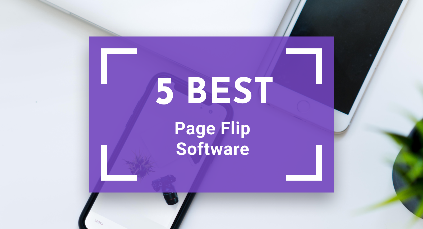 Top 5 Page Flip Software