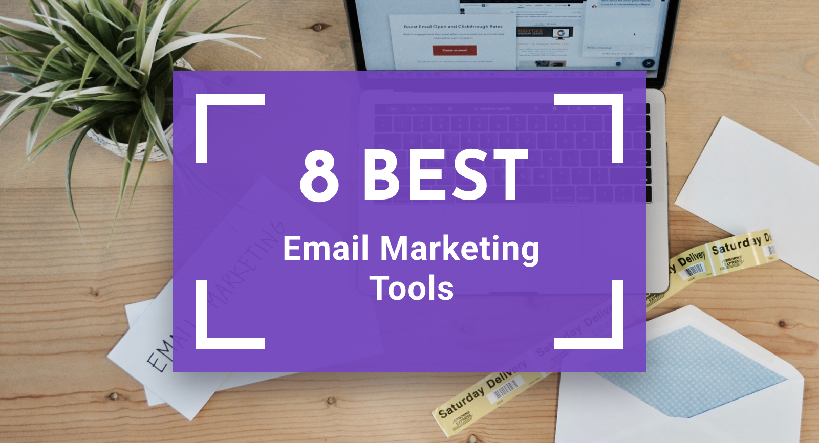 Email Marketing Tools in Review: 8 Best Tools to Choose in 2024 ...
